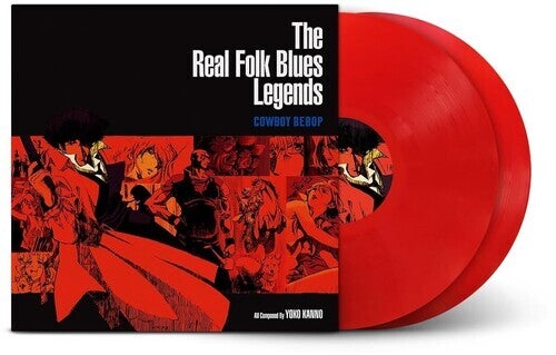 Cowboy Bebop: The Real Folk Blues Legends [Red 2 LP] Seatbelts | First Day Vinyl